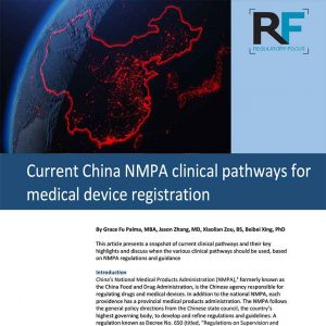 NMPA Clinical Pathways for Current China Med Device Registration